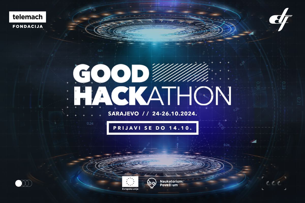 Elektrotehnički fakultet UNSA | GOOD HACKathon 2024 - Otvorene prijave za studente/ice ...