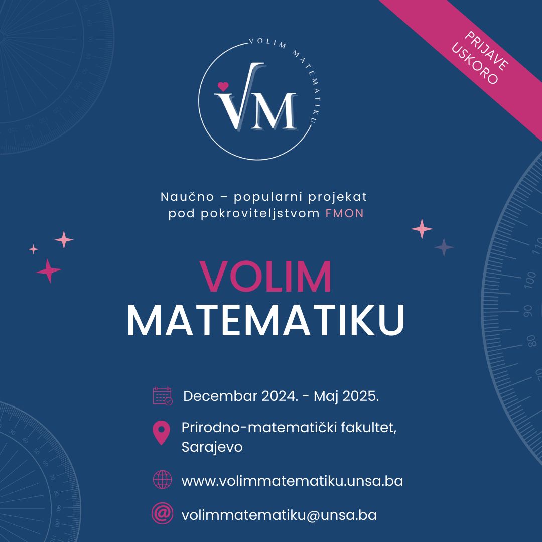 Najava | Naučno-popularni projekat "Volim matematiku" | Univerzitet u Sarajevu