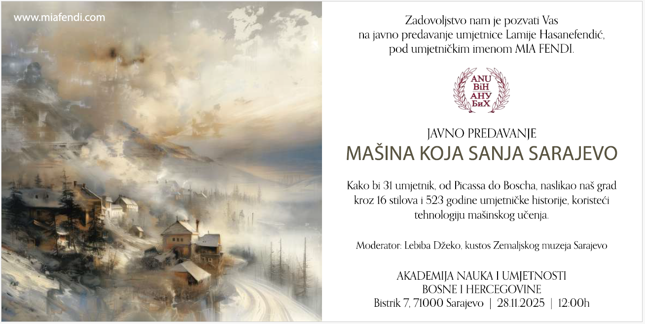 ANUBiH | Javno predavanje Mie Fendi: “Mašina koja sanja Sarajevo ...